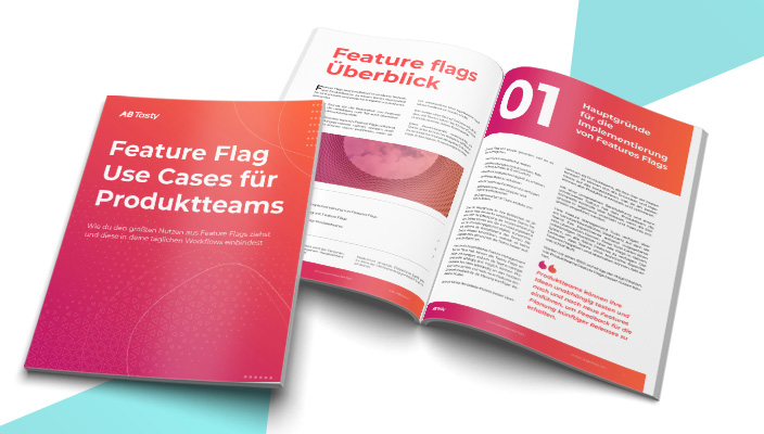 Feature Flag Use Cases für Produktteams - abtasty