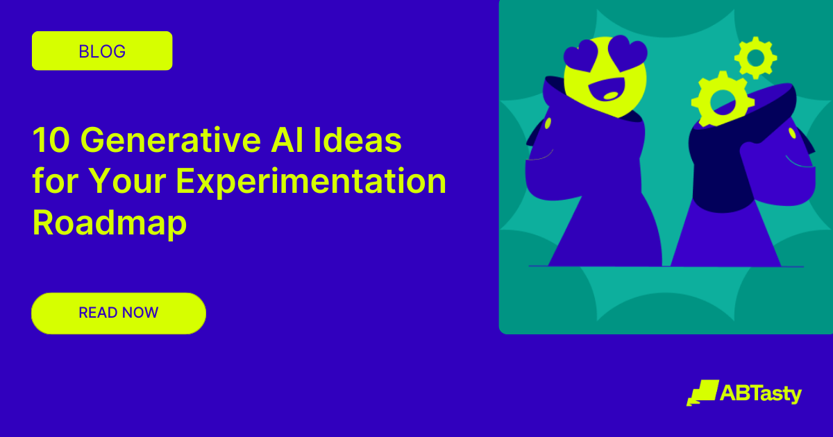 10 Generative AI Ideas for Your Experimentation Roadmap