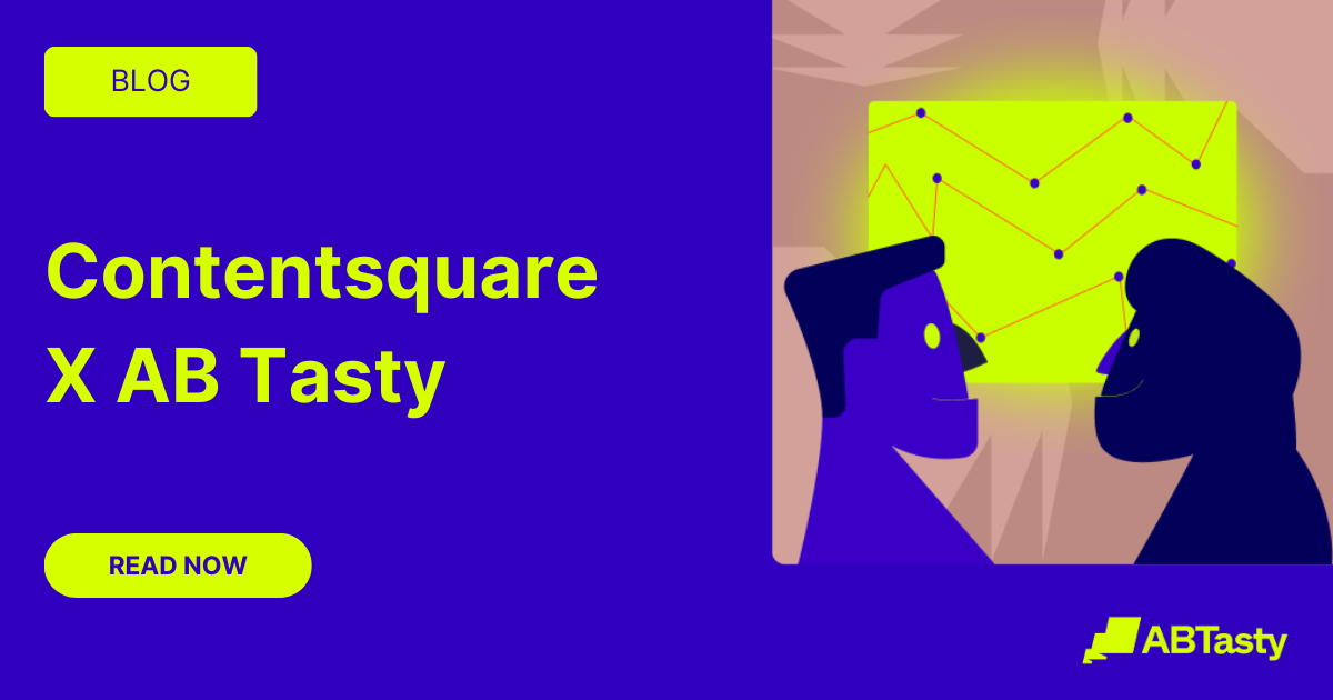 How The Contentsquare & AB Tasty Integration Improves Testing & Drives ...