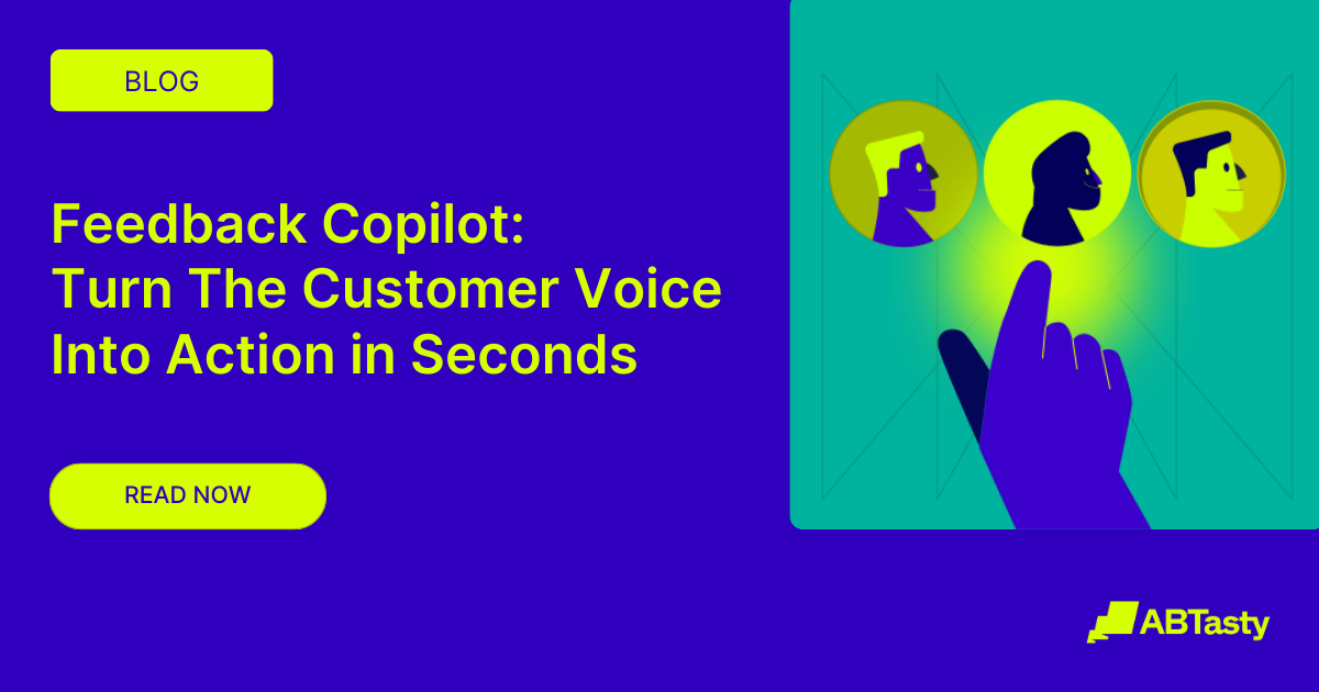 Feedback Copilot: Turn The Customer Voice Into Action in Seconds with AI